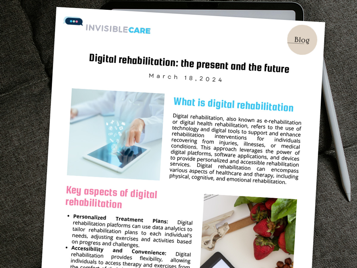 Digital Rehabilitation: The Present and The Future